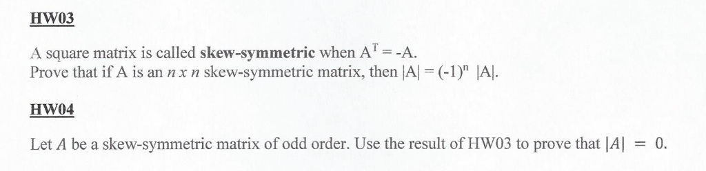 Solved Part A) A square matrix is called skew-symmetric when | Chegg.com