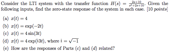 Solved consider the LTI system with the transfer function | Chegg.com