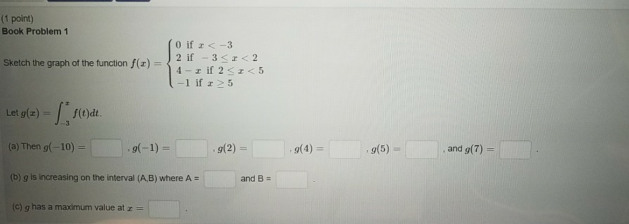 Solved (1 point) Book Problem 1 Sketch the graph of the | Chegg.com