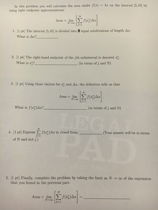 Solved It this problem you will calculate the area under | Chegg.com