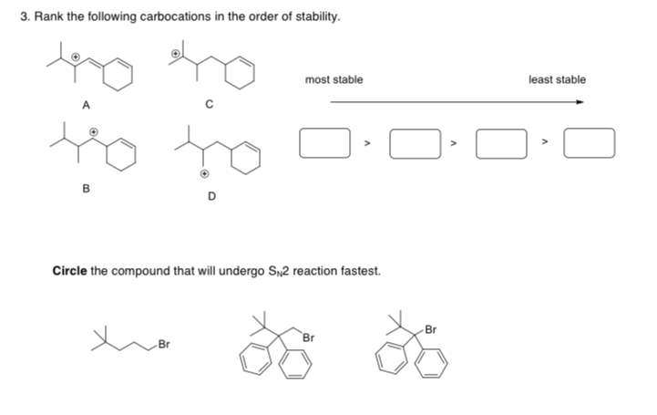 Solved 3. Rank the following carbocations in the order of | Chegg.com