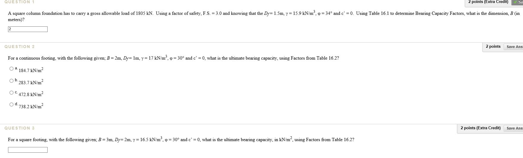 A square column foundation has to carry a gross | Chegg.com
