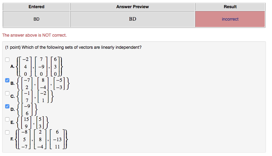 Solved Entered Answer Preview Result BD BD The answer above | Chegg.com Solved Entered Answer Preview Result BD BD The answer above | Chegg.com