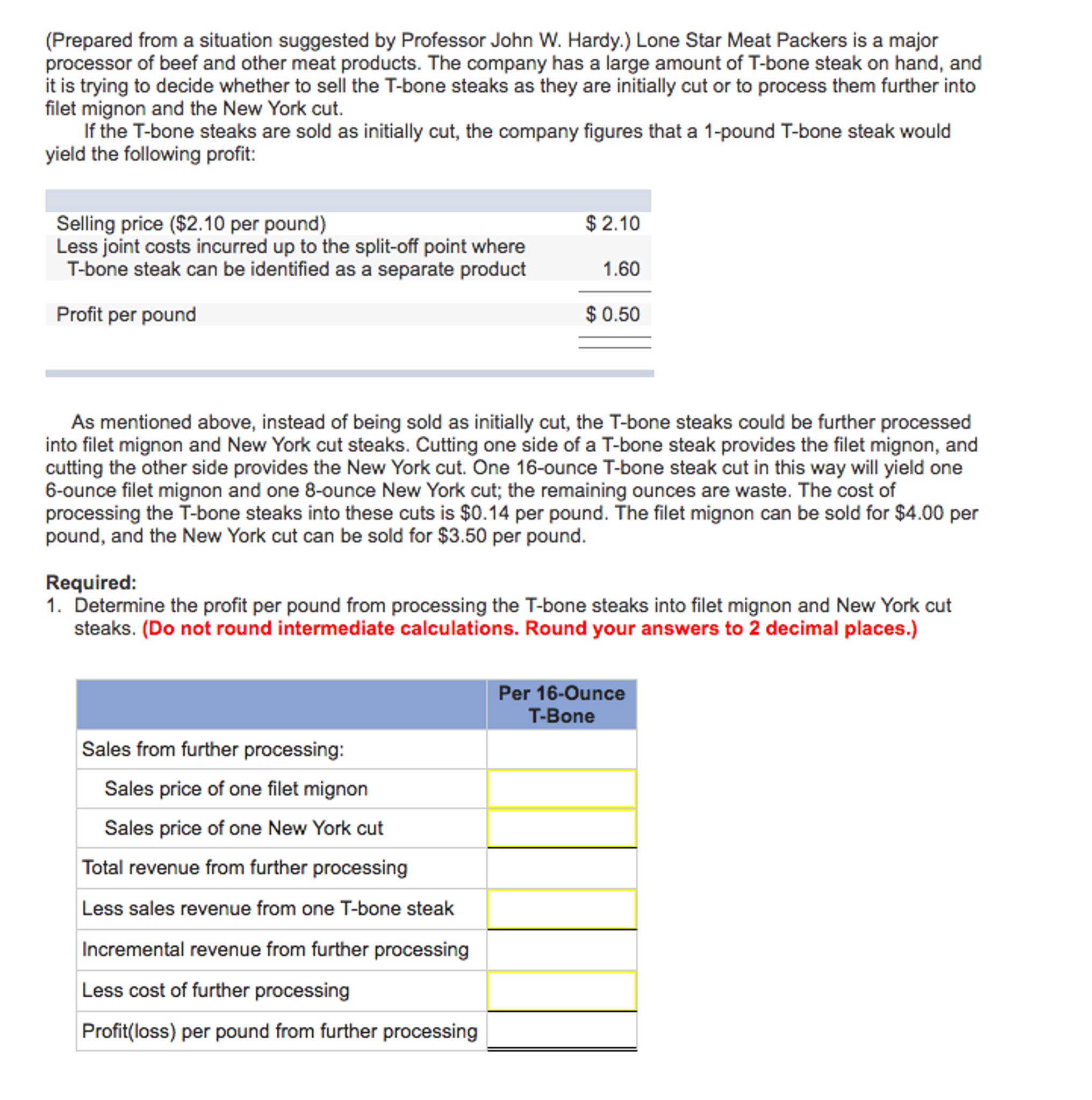 Solved Lone Star Meat Packers is a major processor of beef | Chegg.com