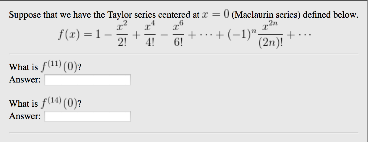 Solved Find the first five non-zero terms of Taylor series | Chegg.com