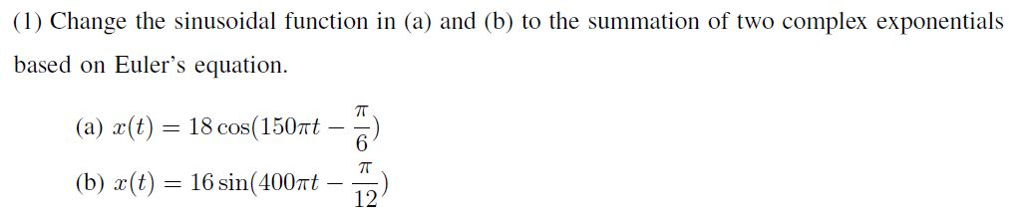 Solved (1) Change the sinusoidal function in (a) and (b) to | Chegg.com