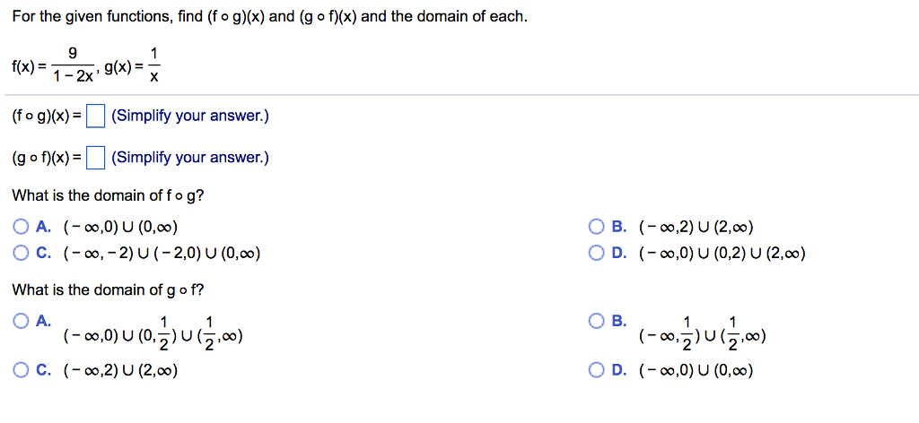 Solved For the given functions, find (f o g)(x) and (g o | Chegg.com