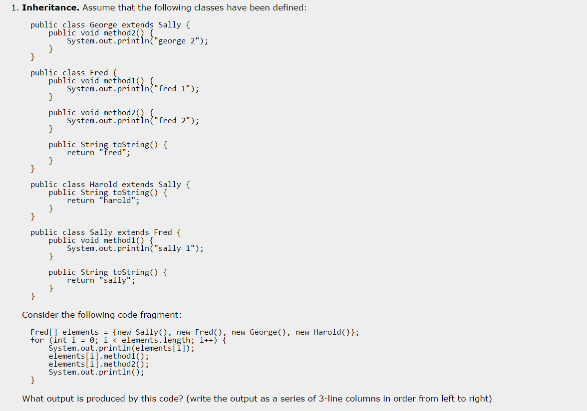 Solved Inheritance Assume That The Following Classes Have