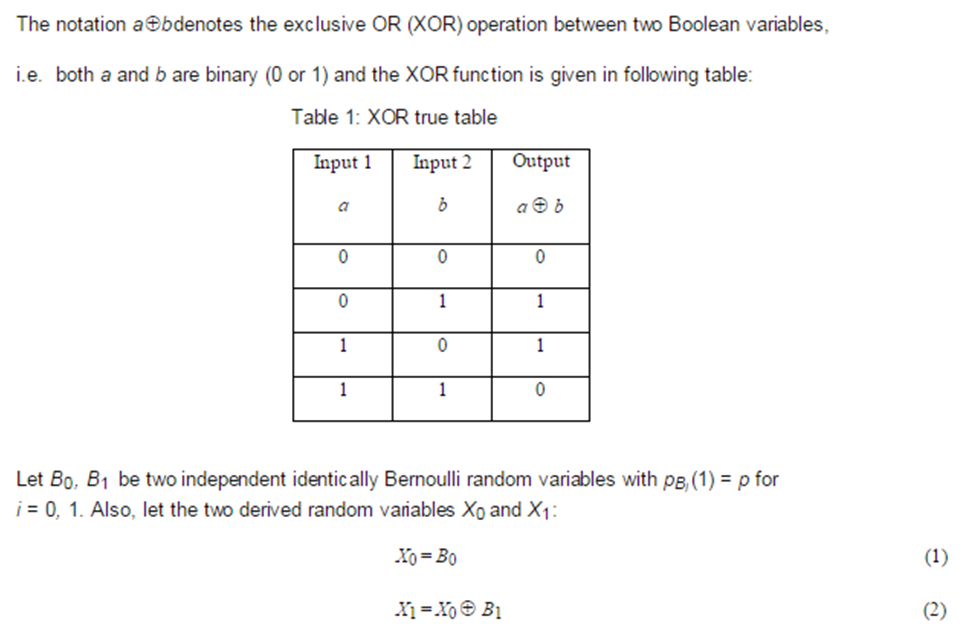 Solved The notation a denotes the exclusive OR (XOR) | Chegg.com