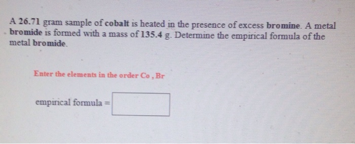 Solved A 38.79 gram sample of cobalt is heated in the | Chegg.com