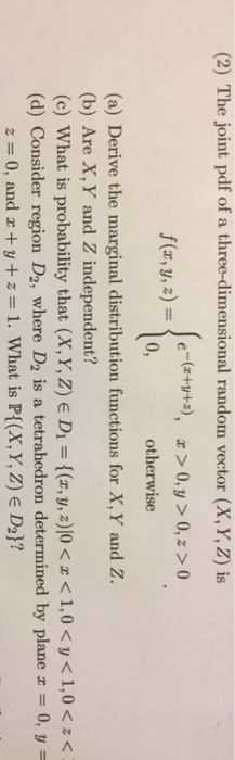 Solved The joint pdf of a three-dimensional random vector | Chegg.com