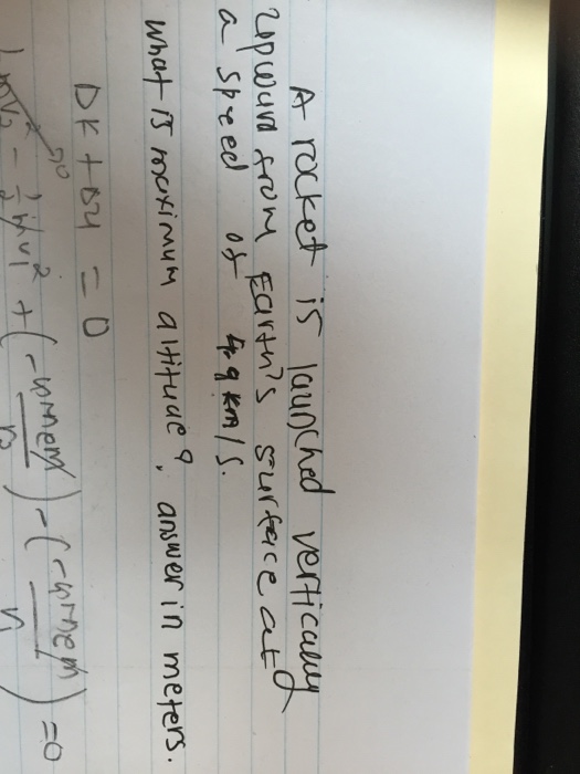 Solved A rocket is launched vertically upward from Earth's | Chegg.com