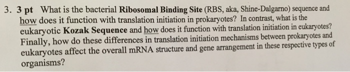 Solved What is the bacterial Ribosomal Binding Site (RBS, | Chegg.com