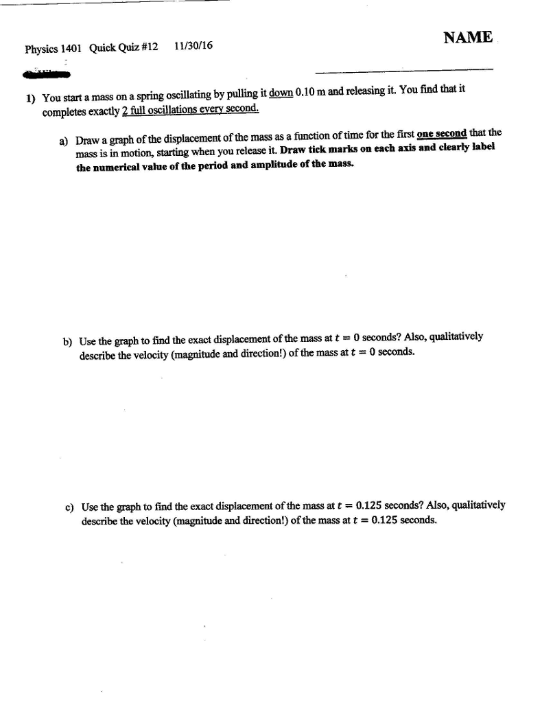 Solved You start a mass on a spring oscillating by pulling | Chegg.com
