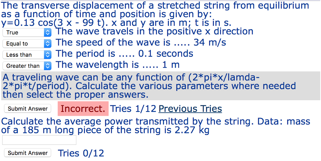 Solved The transverse displacement of a stretched string | Chegg.com