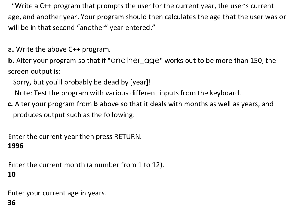 Solved Write A C Program That Prompts The User For The