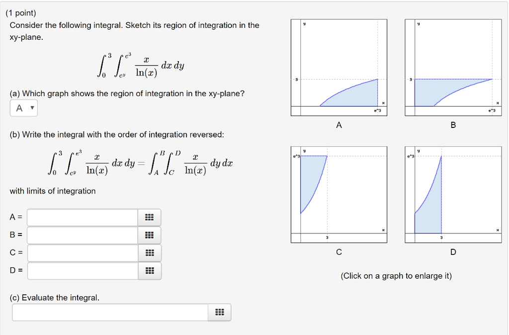 Solved Consider the following integral. Sketch its region of | Chegg.com Solved Consider the following integral. Sketch its region of | Chegg.com