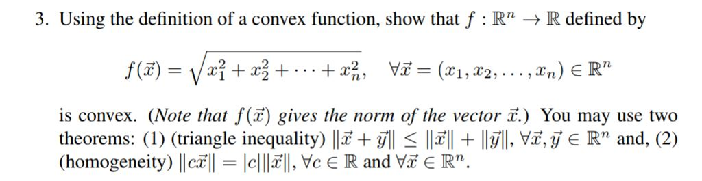 Solved 3 Using The Definition Of A Convex Function Show
