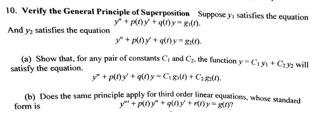 Solved 10. Verify the General Principle of Superposition | Chegg.com