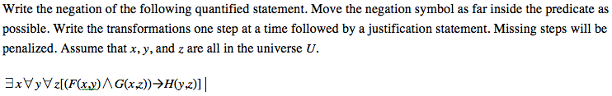 Solved Write the negation of the following quantified | Chegg.com