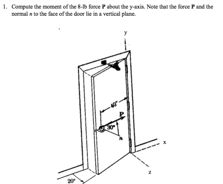 Solved Compute the moment of the 8-lb force P about the | Chegg.com Solved Compute the moment of the 8-lb force P about the | Chegg.com