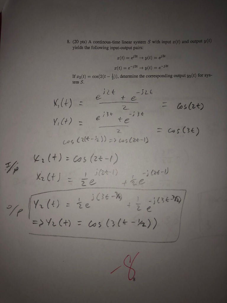 Solved 8. (20 pts) A continous-time linear system S with | Chegg.com