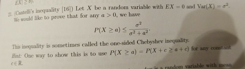 Solved EX 20 71 Cantelli's inequality [16]) Let X be a | Chegg.com