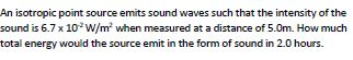Solved An isotropic point source emits sound waves such that | Chegg.com