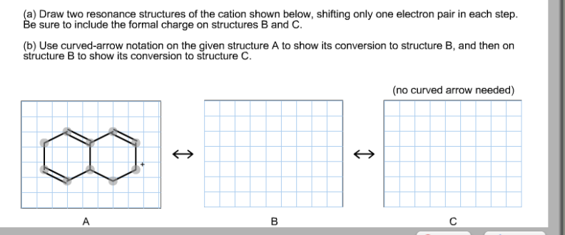 Draw two resonance structures of the cation shown | Chegg.com
