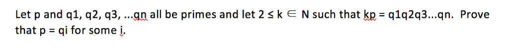 Solved Let p and q1, q2, q3, ... qn all be primes and let 2 | Chegg.com