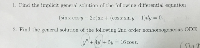 Solved Find the implicit general solution of the following | Chegg.com
