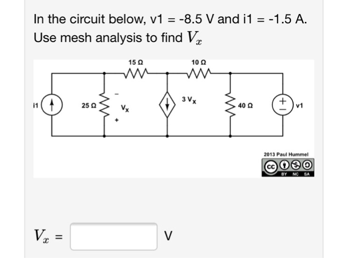 Solved In the circuit below, v1 = -8.5 V and i1 = -1.5 A. | Chegg.com