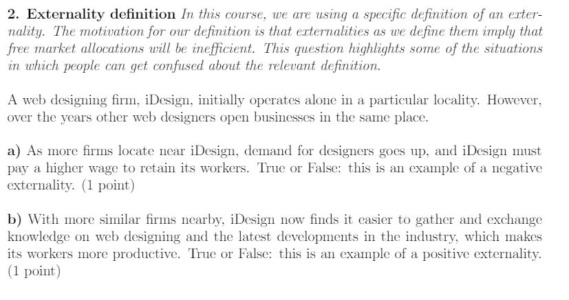 Solved Externality definition in this course, we, are using | Chegg.com