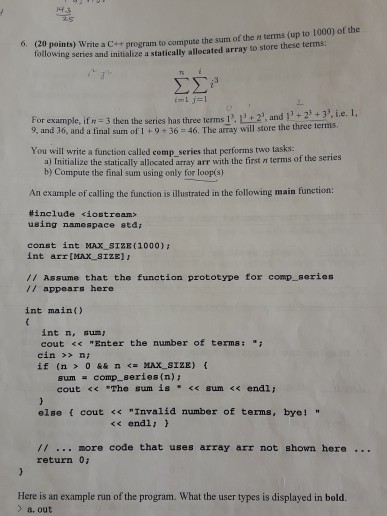 Solved 6. (20 points) Write a Ct program to compute the sum | Chegg.com