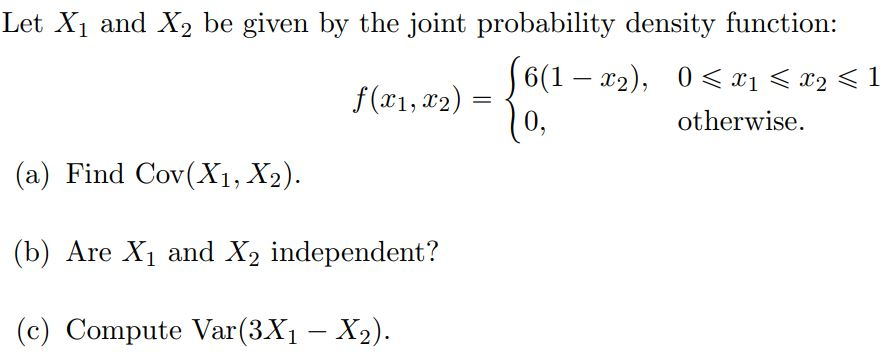 Solved Let X1 and X2 be given by the joint probability | Chegg.com