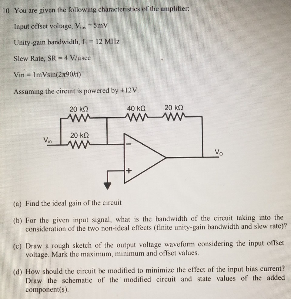 Solved 10 You Are Given The Following Characteristics Of Solved 10 You Are Given The Following Characteristics Of