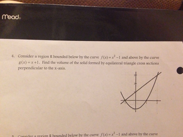 Solved 4. Consider a region R bounded below by the curve f | Chegg.com