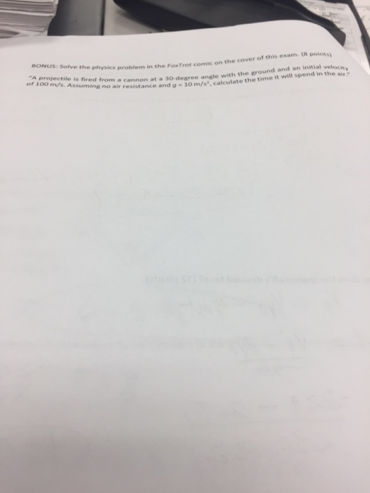 Solved Solve the physics problem in the Foxtrot comic on the | Chegg.com