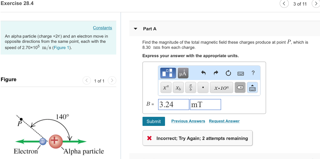 Solved Exercise 28.4 3 of 11 > Constants ? Part A An alpha | Chegg.com
