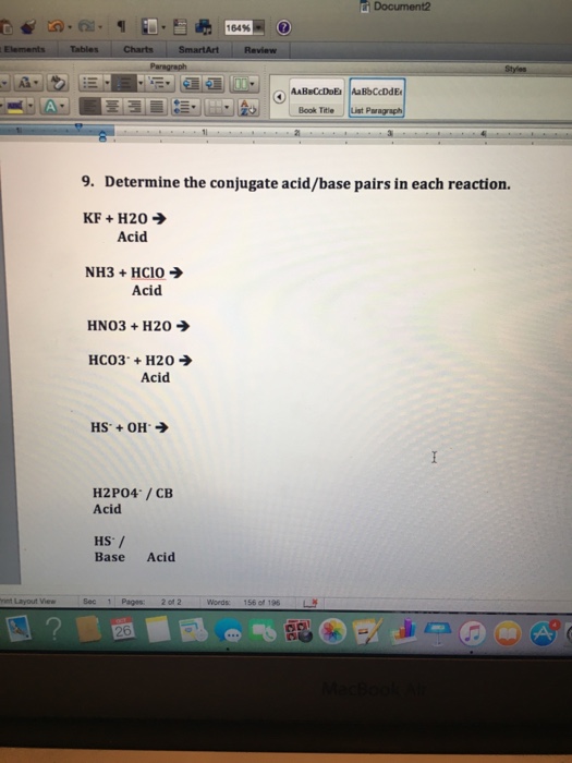 Solved Determine the conjugate acid/base pairs in each | Chegg.com