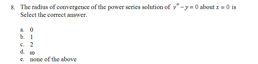 Solved The radius of convergence of the power series | Chegg.com