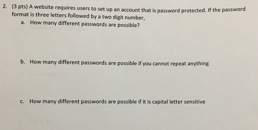 Solved 2. (3 pts) A web site requires users to set up an | Chegg.com