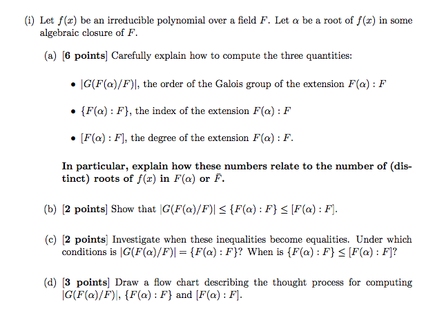Solved Let Fx Be An Irreducible Polynomial Over A Field F 0763