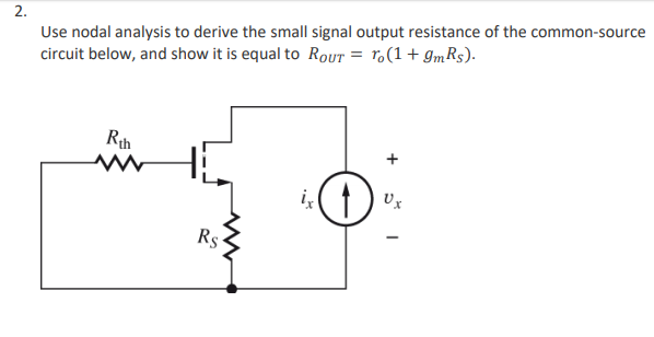 Solved use nodal analysis to determine the small signal... | Chegg.com