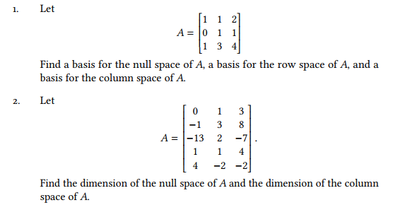 Solved 1. Let A=10 1 1 Find a basis for the null space of A, | Chegg.com