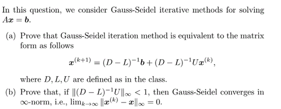 In this question, we consider Gauss-Seidel iterative | Chegg.com