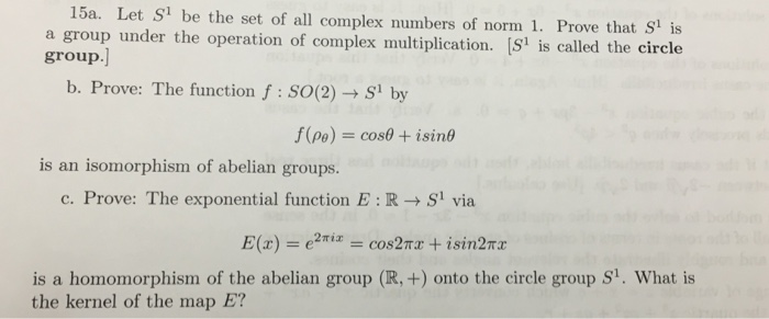 Solved Let S^1 be the set of all complex numbers of norm | Chegg.com