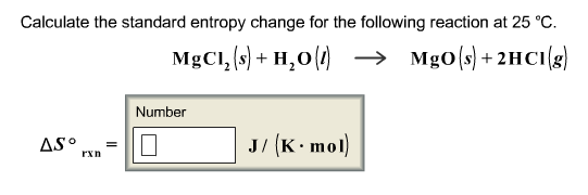 Solved Calculate the standard entropy change for the | Chegg.com