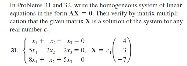 Solved In Problems 31 and 32, write the homogeneous system | Chegg.com