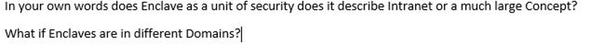Solved In your own words does Enclave as a unit of security | Chegg.com